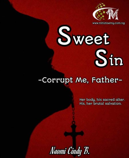 Sweet Sin - Prologue - Mhiztaemy
